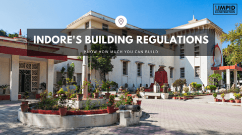 Expert Guide to Building Regulations | Interior Designer in Indore